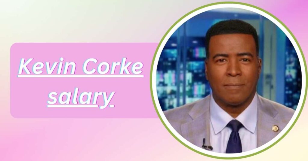 Kevin Corke Salary: A Detailed Look at His Earnings and Career